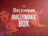 BullyMake Subscription Box Review + Coupon - December 2016 - Hello ...