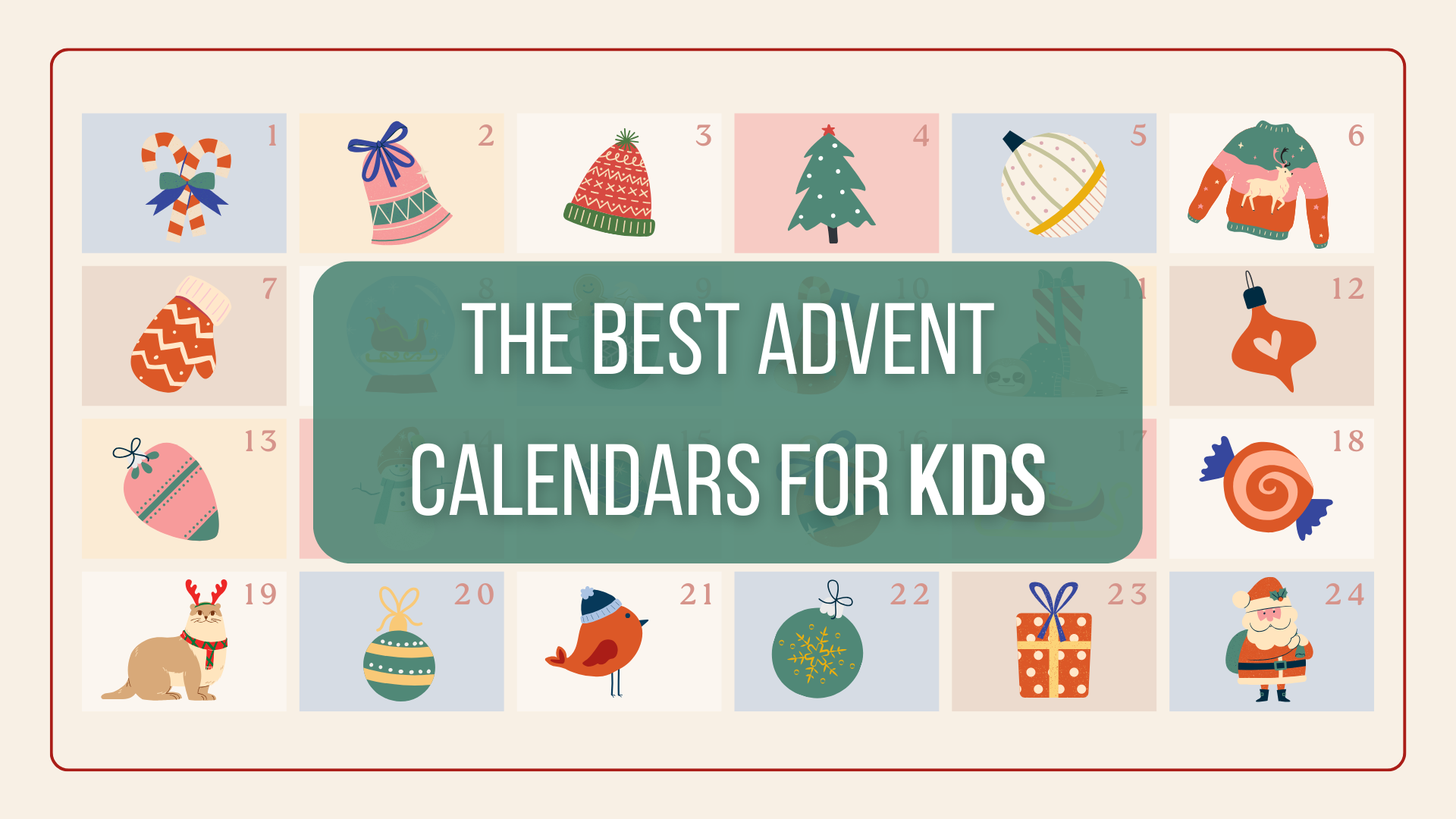 The Best Advent Calendars for Kids for 2025 - Hello Subscription