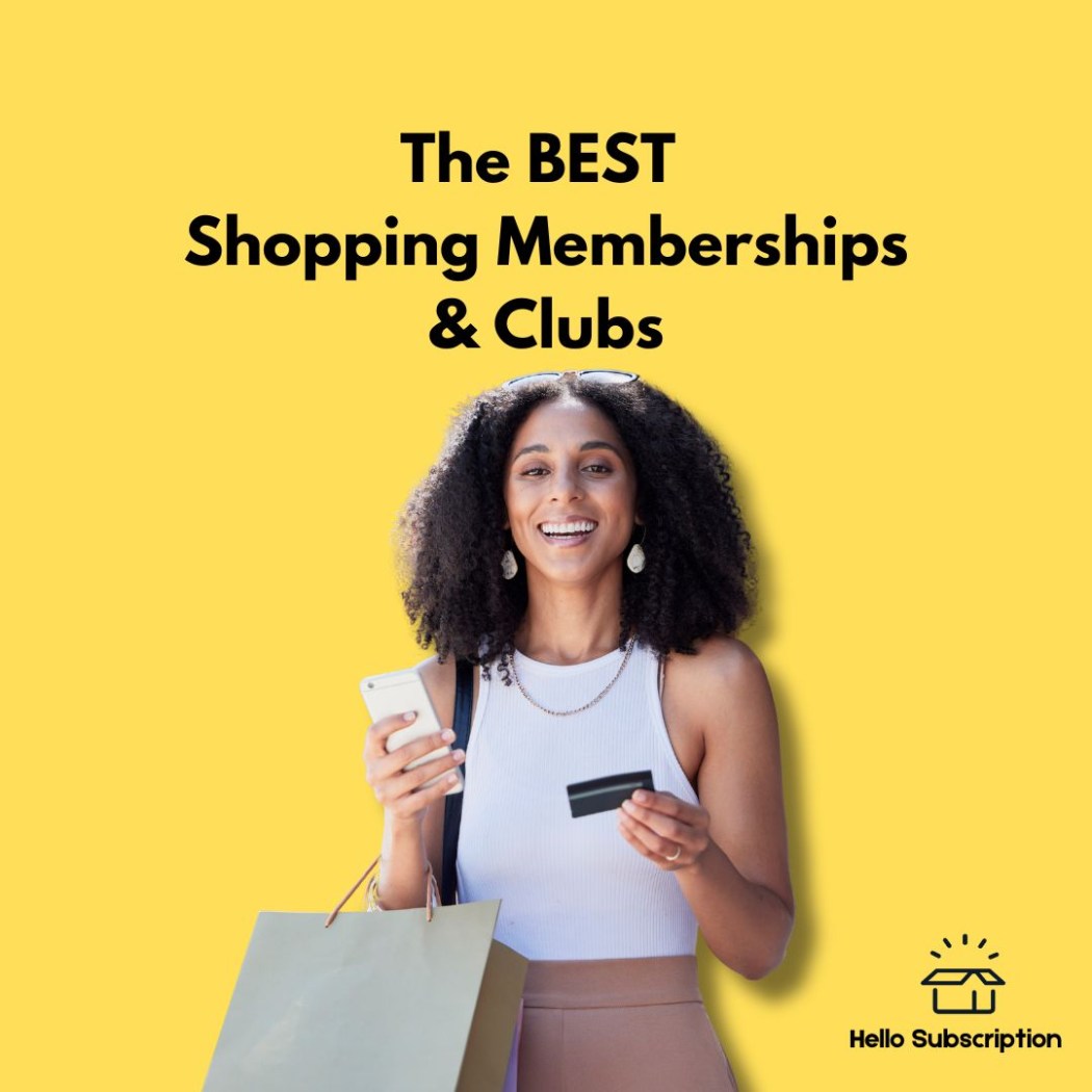 The 13 Best Shopping Memberships and Clubs for 2025: Exclusive Deals ...