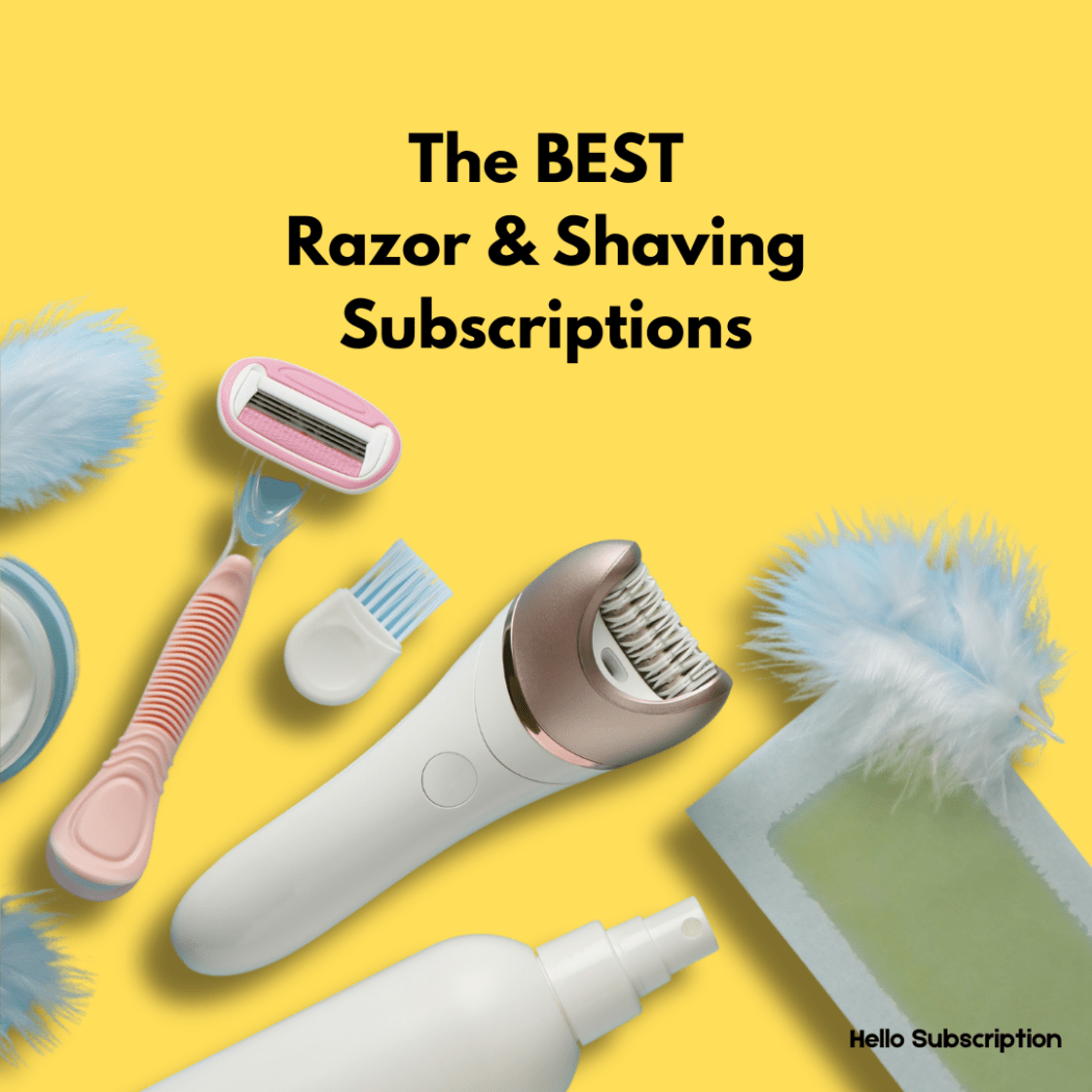 Get Rid of Unwanted Body Hair with The 10 Best Razor and Shaving ...